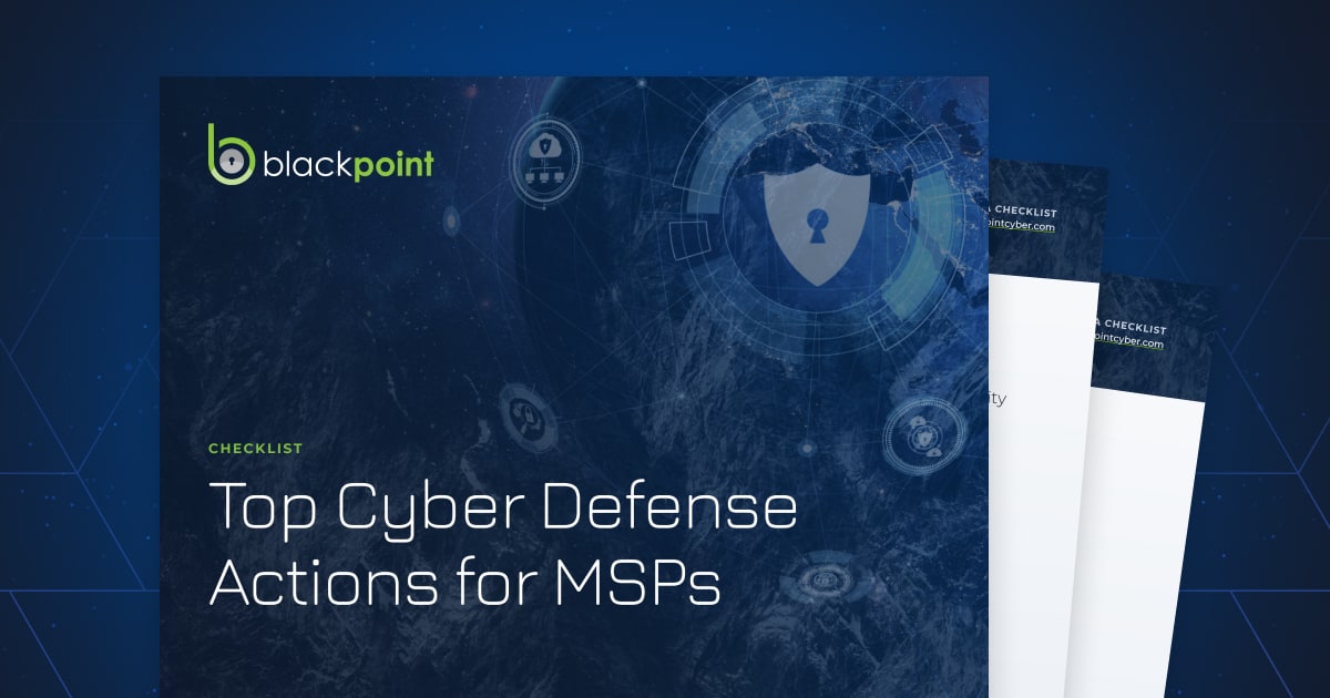 The Cyber Defense Actions Checklist - Blackpoint