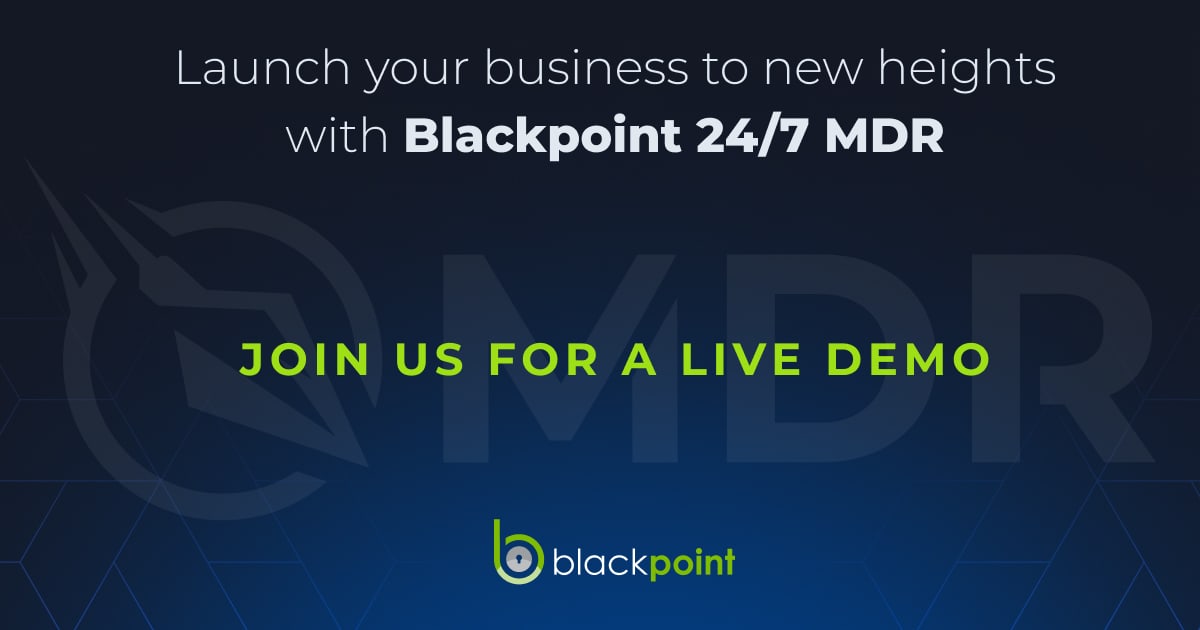 Blackpoint Cyber MDR Live Demo