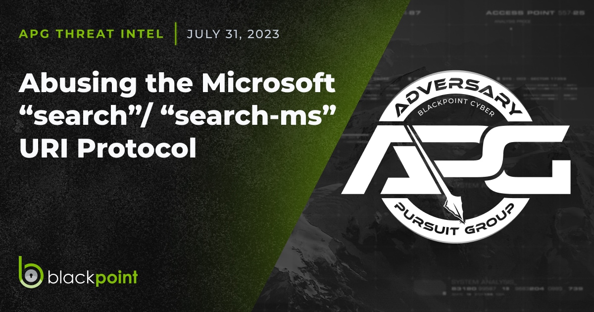 Abusing the Microsoft “search”/”search-ms” URI Protocol - Blackpoint