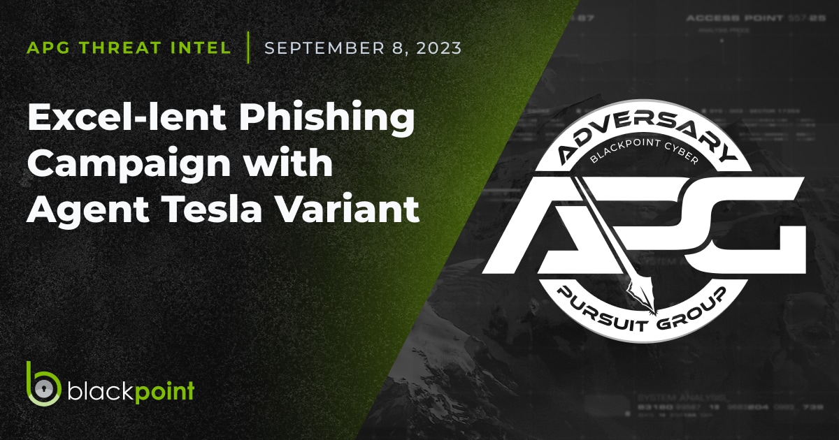 Excel-lent Phishing Campaign with Agent Tesla Variant - Blackpoint
