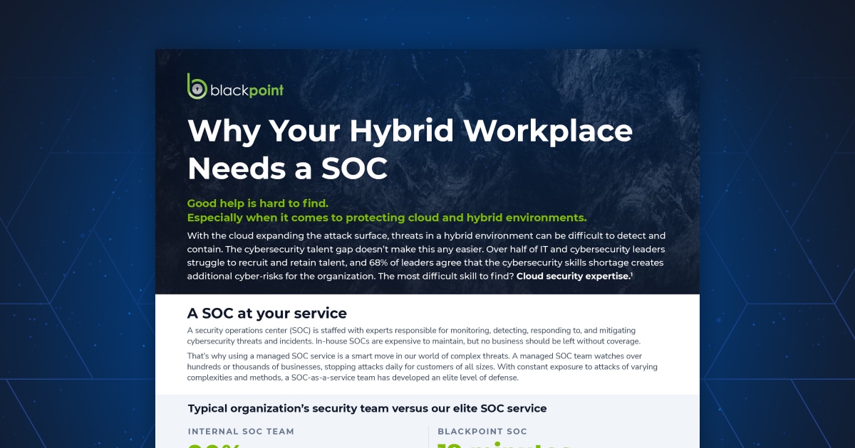 Why Your Hybrid Workplace Needs a SOC - Blackpoint