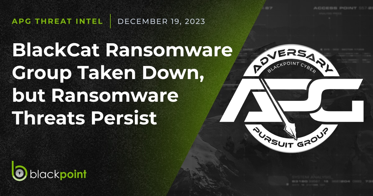 BlackCat Ransomware Group Taken Down, but Ransomware Threats Persist ...