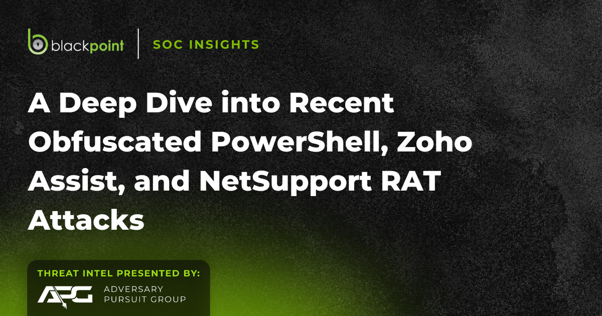A Deep Dive into Recent Obfuscated PowerShell, Zoho Assist, and ...